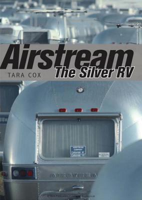Airstream Book: The Silver - 386377 | highskyrvparts.com